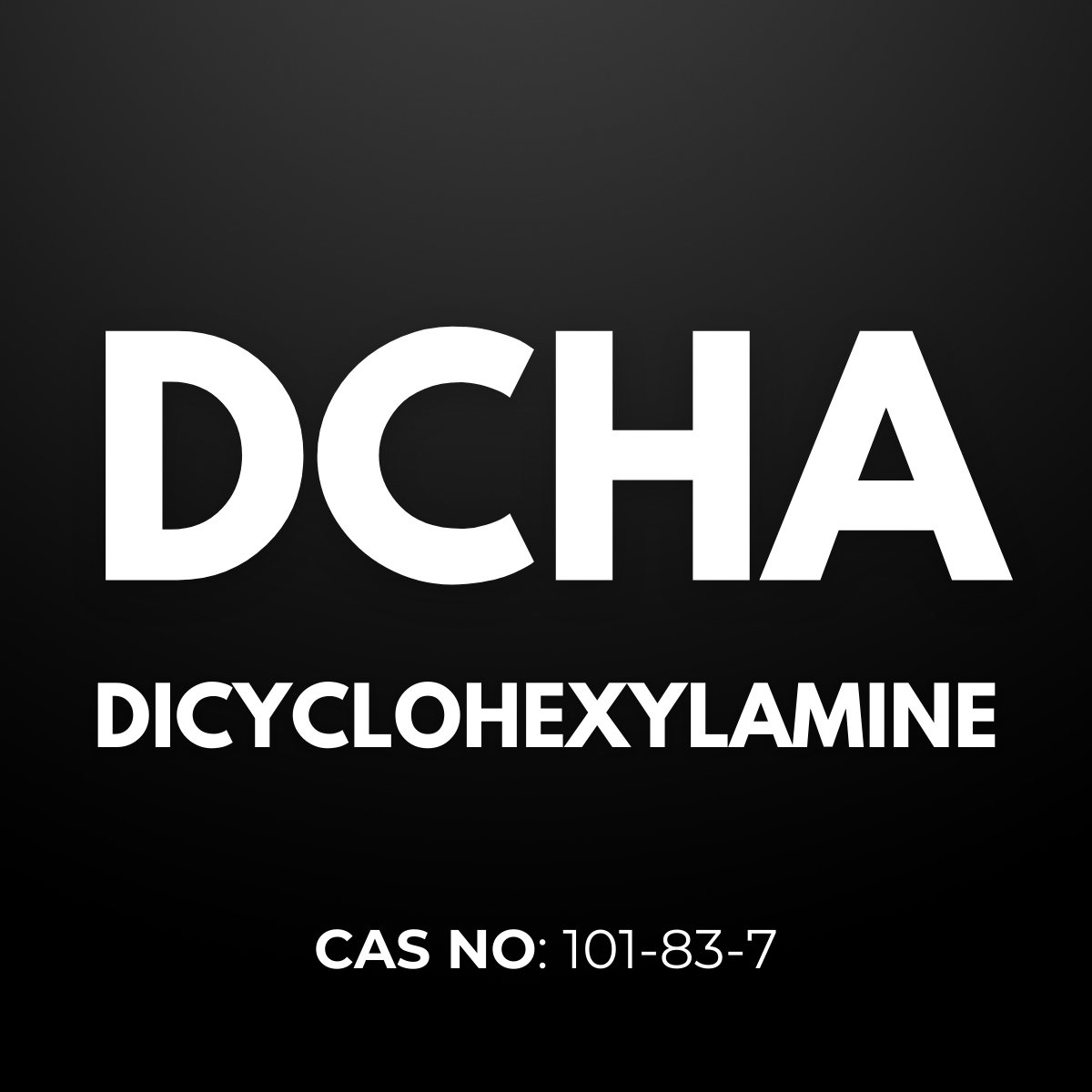 Dicyclohexylamine (DCHA) Importer, Supplier & Distributor in India